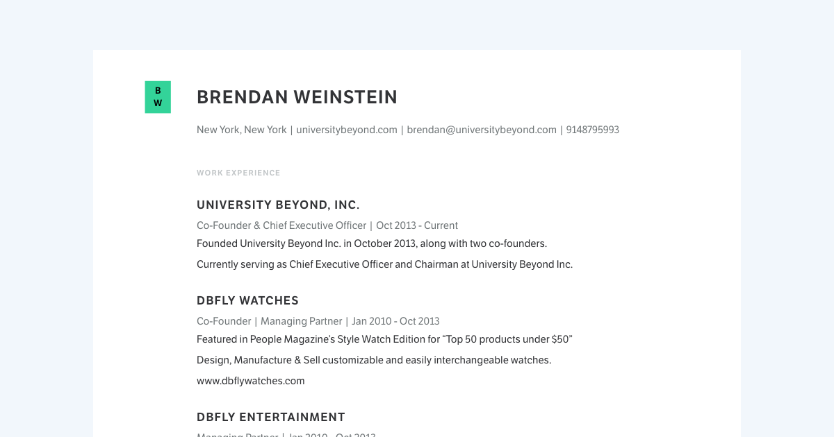 Brendan Weinstein's Resume | Co-Founder & Chief Executive Officer at University Beyond, Inc.